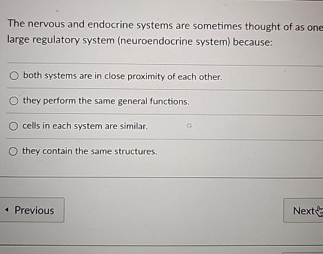 Solved The nervous and endocrine systems are sometimes | Chegg.com