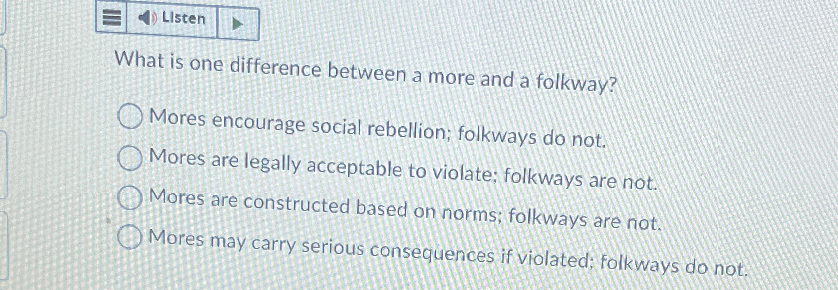 Solved LIstenWhat is one difference between a more and a | Chegg.com