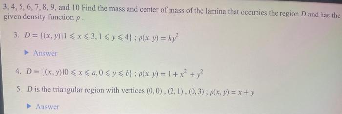 Solved 3,4,5,6,7,8,9, and 10 Find the mass and center of | Chegg.com