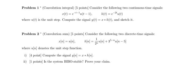 Solved Problem 1. (Convolution integral) [5 points) Consider | Chegg.com