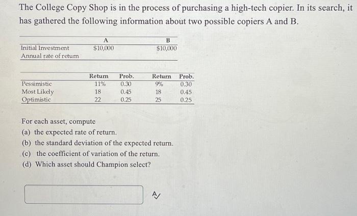 Solved The College Copy Shop is in the process of purchasing | Chegg.com
