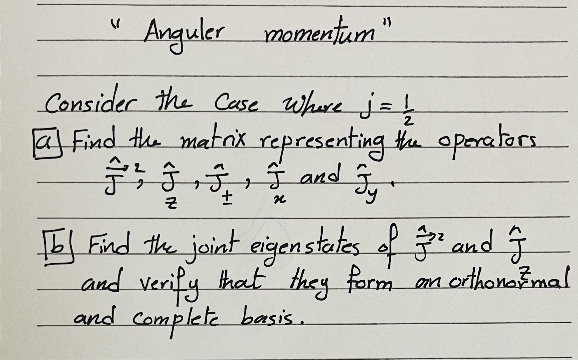Solved by an EXPERT "Anguler momentum"Consider the Case where j=12(a) | Chegg.com