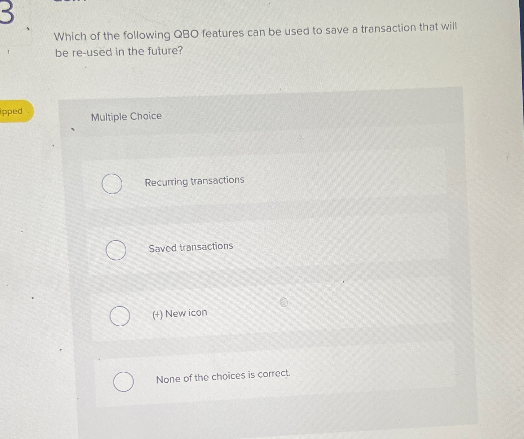 Solved Which of the following QBO features can be used to | Chegg.com Solved Which of the following QBO features can be used to | Chegg.com