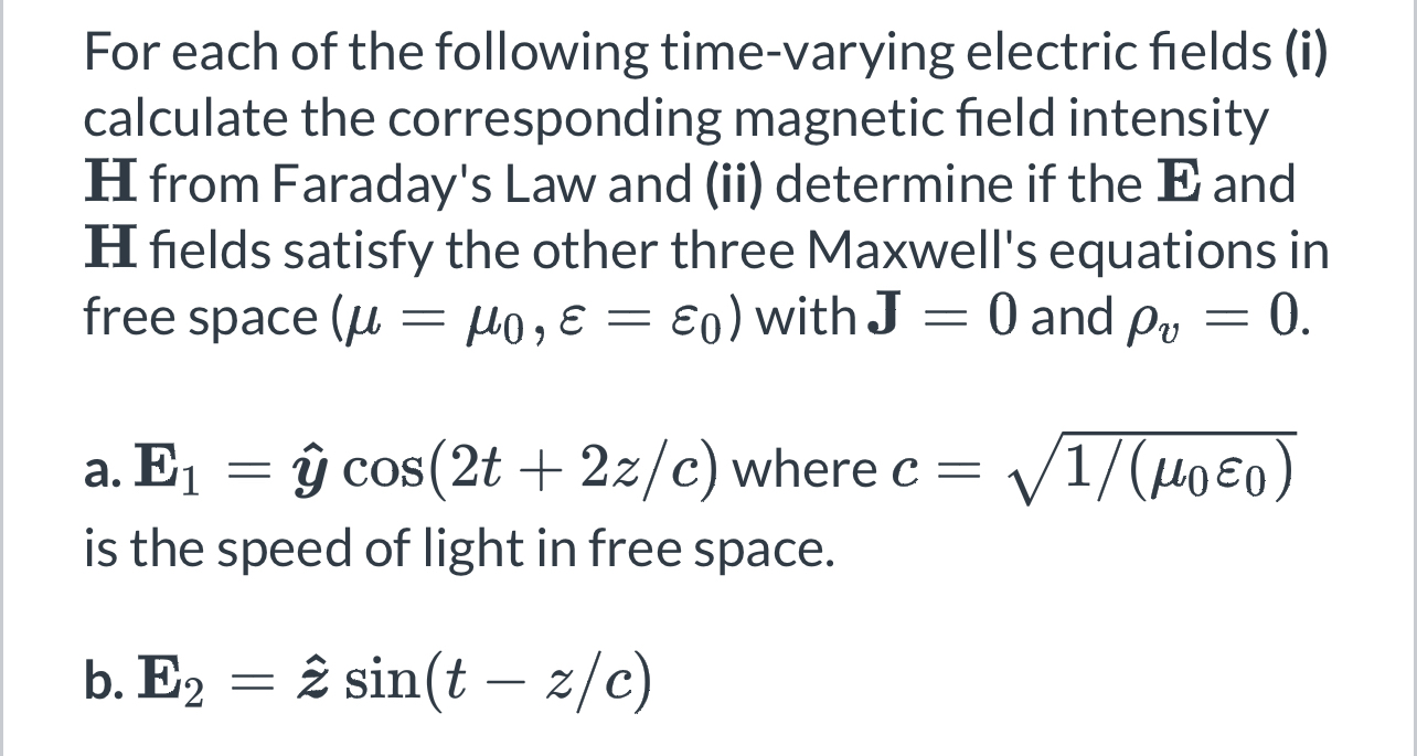 Solved For each of the following time-varying electric | Chegg.com