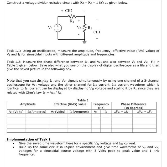 Solved Construct a voltage divider resistive circuit with R | Chegg.com Solved Construct a voltage divider resistive circuit with R | Chegg.com