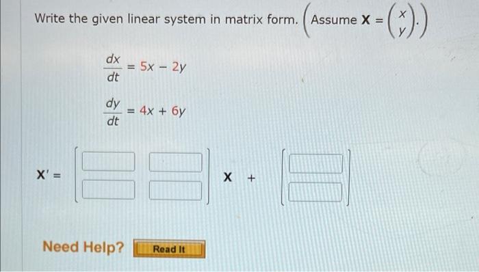 Solved Write the given linear system in matrix form. Assume | Chegg.com