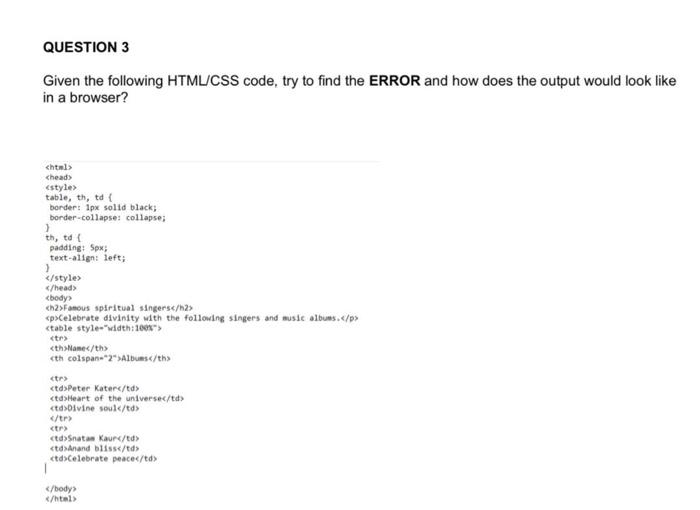 Solved QUESTION 3 Given the following HTML/CSS code, try to | Chegg.com