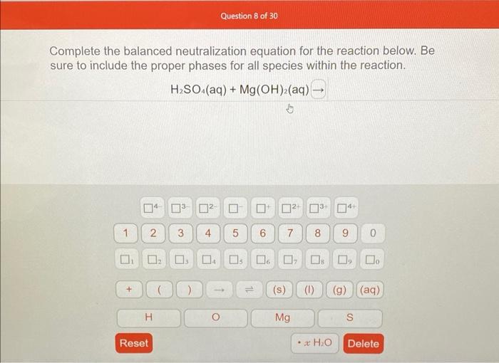 Solved Complete the balanced neutralization equation for the | Chegg.com