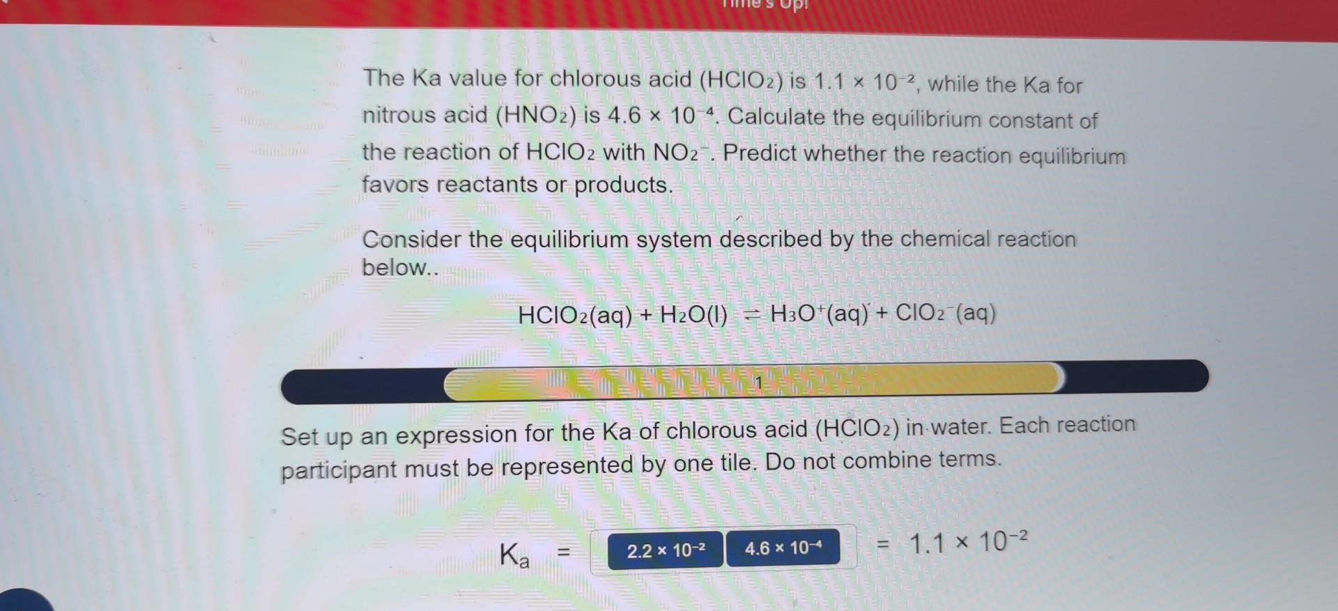 Solved The Ka value for chlorous acid (HClO2) is 1.1×10−2, | Chegg.com