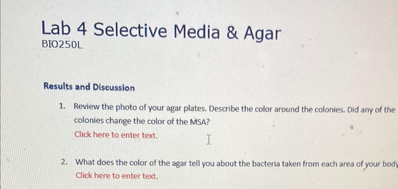 Solved Lab 4 ﻿Selective Media & Agar BIO250LResults and | Chegg.com