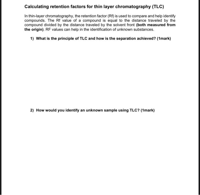 [solved] Calculating Retention Factors For Thin Layer Chro