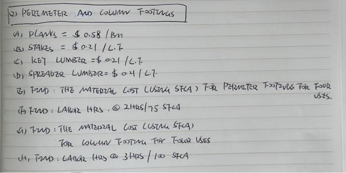 (2) PERIMETER AND COLUMN FOTTUL (A) Planks =$0.58/Bn | Chegg.com
