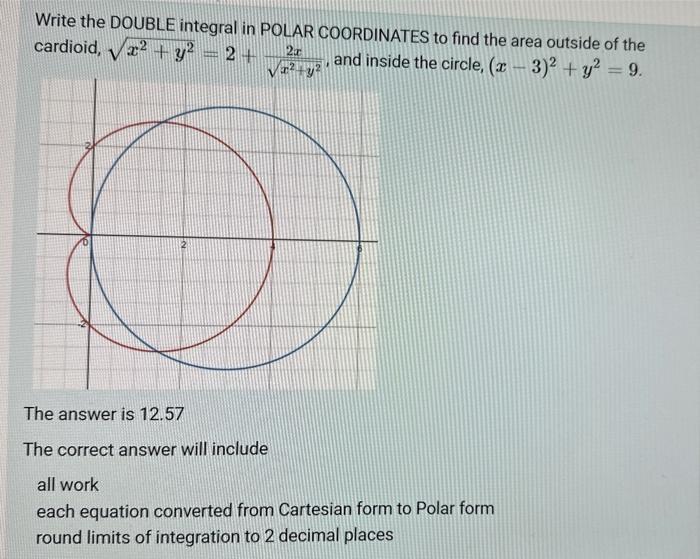 Solved Write The Double Integral In Polar Coordinates To