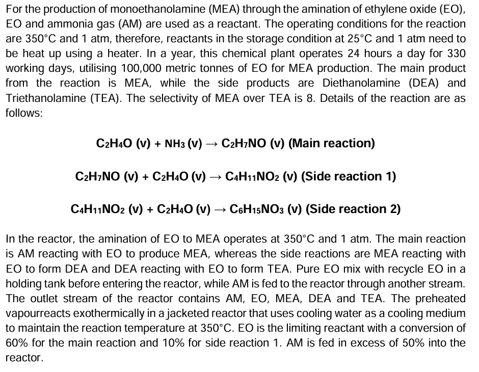 Solved For theFor the production of monoethanolamine (MEA) | Chegg.com