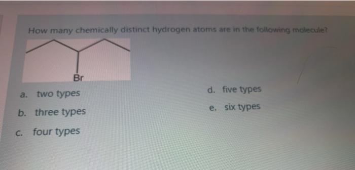 Solved How many chemically distinct hydrogen atoms are in | Chegg.com