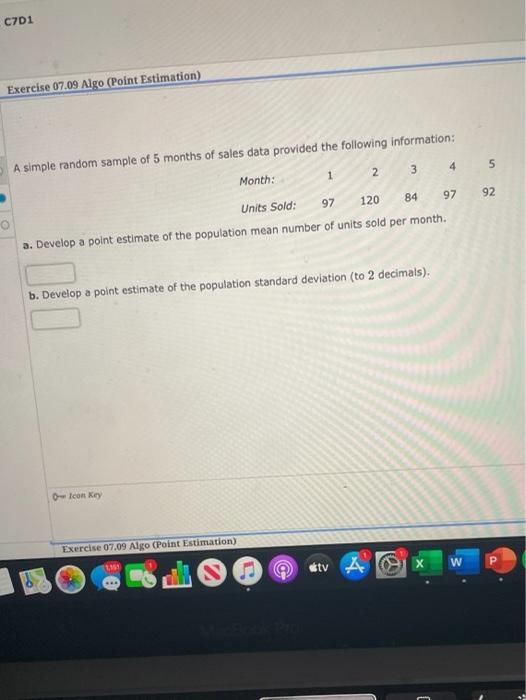 Solved C701 Exercise 07.09 Algo (Point Estimation) A simple | Chegg.com