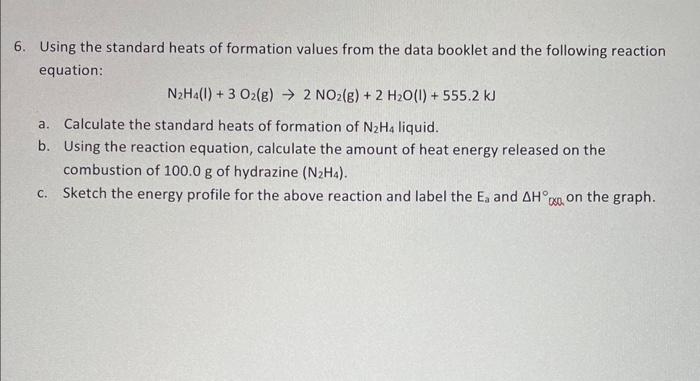 Solved Using the standard heats of formation values from the | Chegg.com