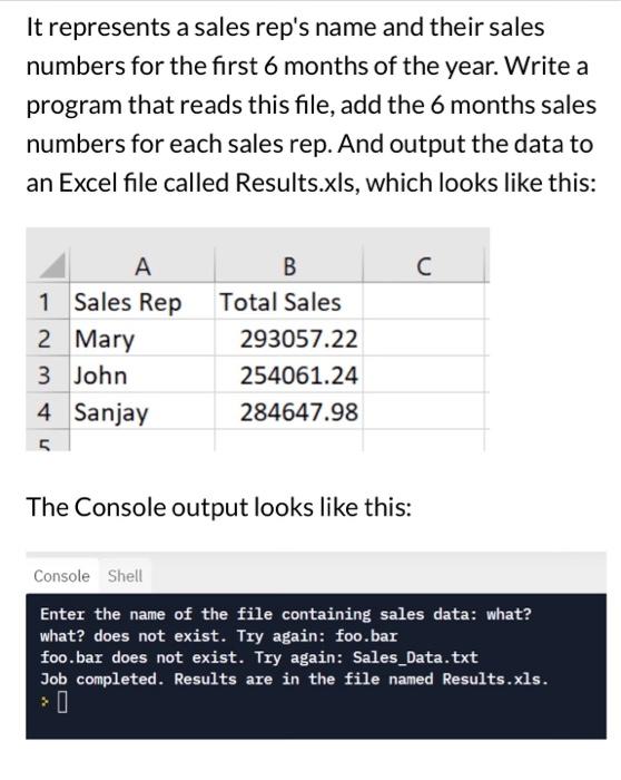 Solved numbers for the first 6 months of the year. Write | Chegg.com