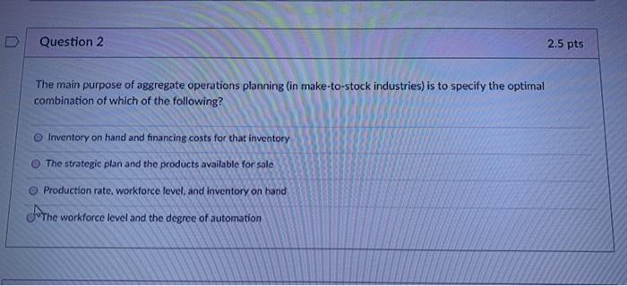 Solved Question 2 2.5 pts The main purpose of aggregate | Chegg.com