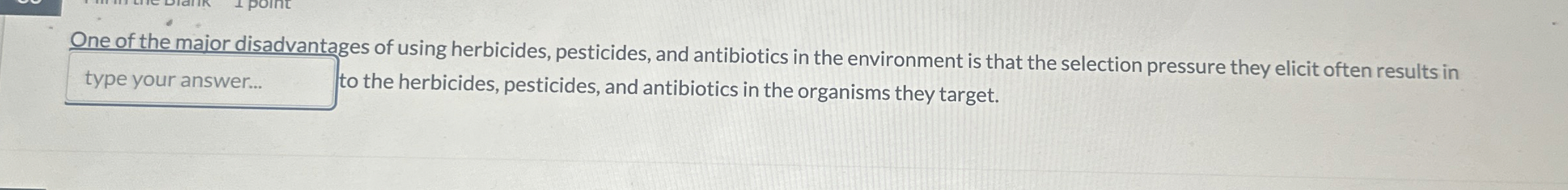 High Quality SOLUTION One of the maior disadvantages of using herbicides, | Chegg.com