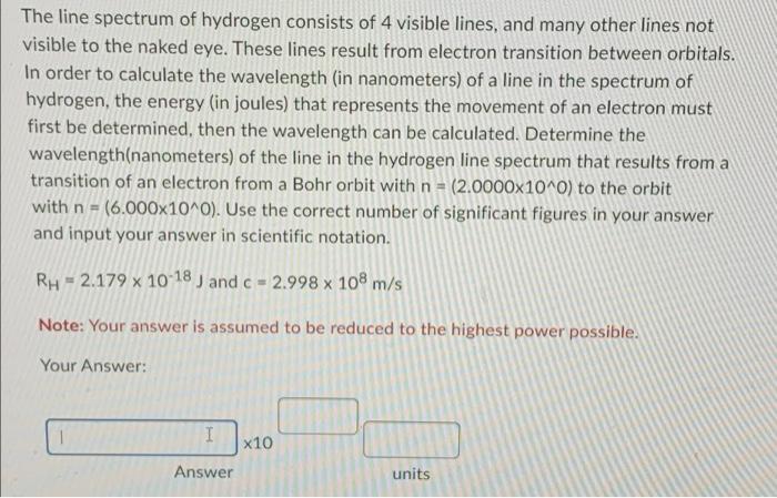 Solved The line spectrum of hydrogen consists of 4 visible | Chegg.com