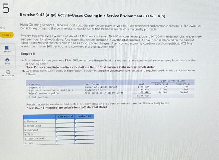 Solved Exercise 9-43 (Algo) Activity-Based Costing in a | Chegg.com