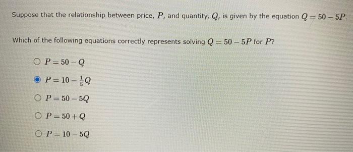 Solved Suppose that the relationship between price, P, and | Chegg.com