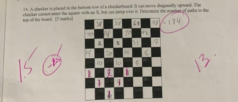 Solved 34 7 14. A checker is placed in the bottom row of a | Chegg.com