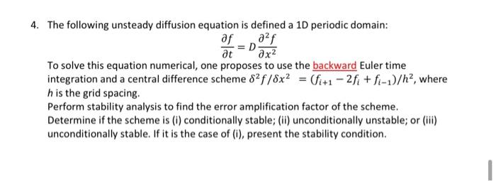 Solved D at 4. The following unsteady diffusion equation is | Chegg.com