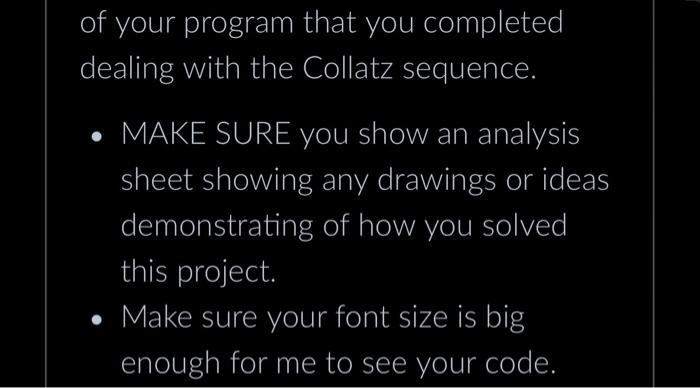 Solved i need a C++ program made for a collatz sequence the | Chegg.com
