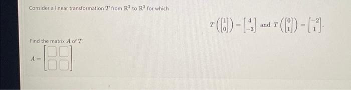 Solved Consider a linear transformation T from R2 to R2 for | Chegg.com