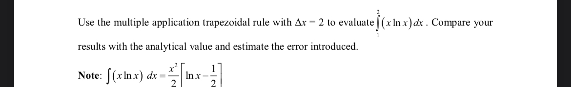 Solved Use the multiple application trapezoidal rule with | Chegg.com