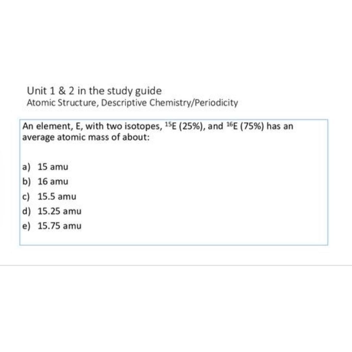 Solved Unit 1&2 ﻿in the study guideAtomic Structure, | Chegg.com