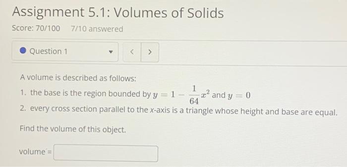Solved A volume is described as follows: 1. the base is the | Chegg.com