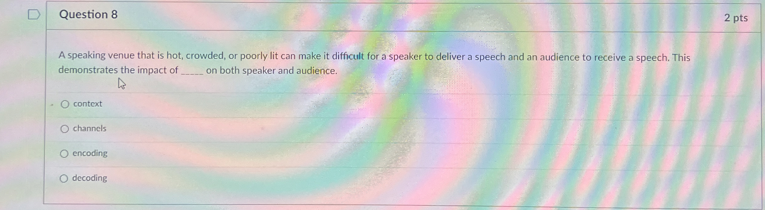 Solved Question 82 ﻿ptsA speaking venue that is hot, | Chegg.com