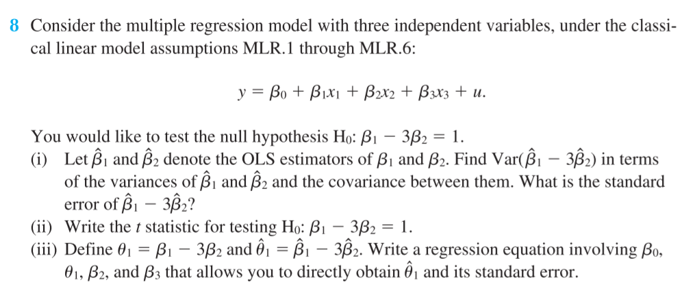 Solved 8 ﻿Consider the multiple regression model with three | Chegg.com