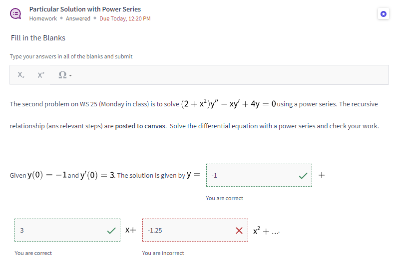 Solved Particular Solution with Power SeriesFill in the | Chegg.com