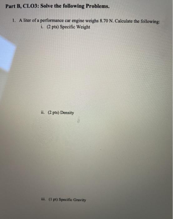 Solved Part B, CLO3: Solve the following Problems. 1. A | Chegg.com