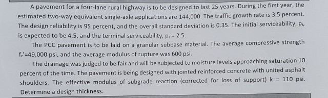 Solved A pavement for a four-lane rural highway is to be | Chegg.com