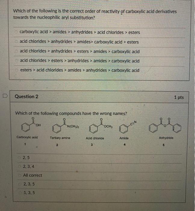 Solved Which of the following is the correct order of | Chegg.com