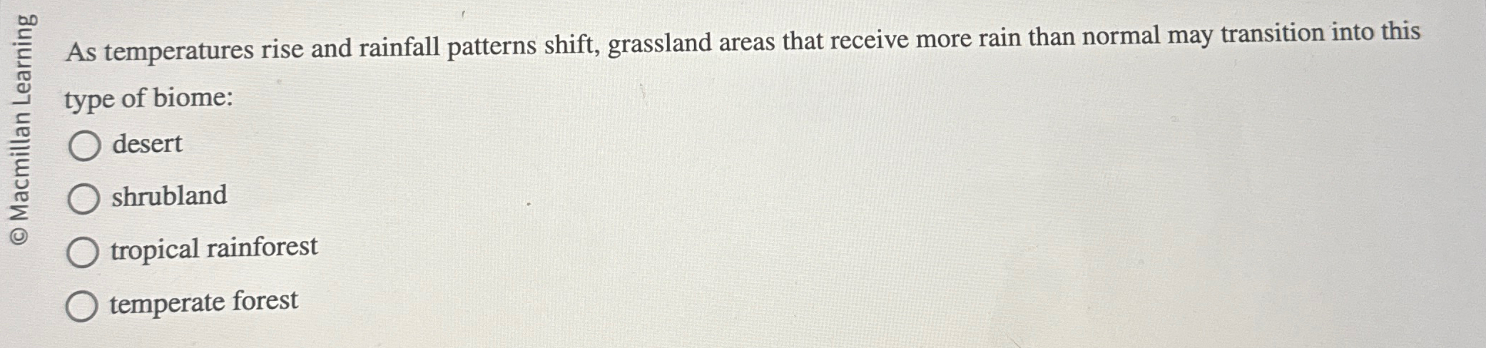 Solved As temperatures rise and rainfall patterns shift, | Chegg.com