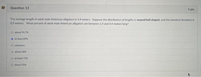 Solved Question 13 5 pts The average length of adult male | Chegg.com