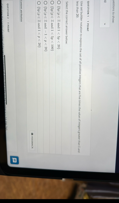 Solved uestions to show:QUESTION 1 - 1 ﻿POINTUse set builder | Chegg.com
