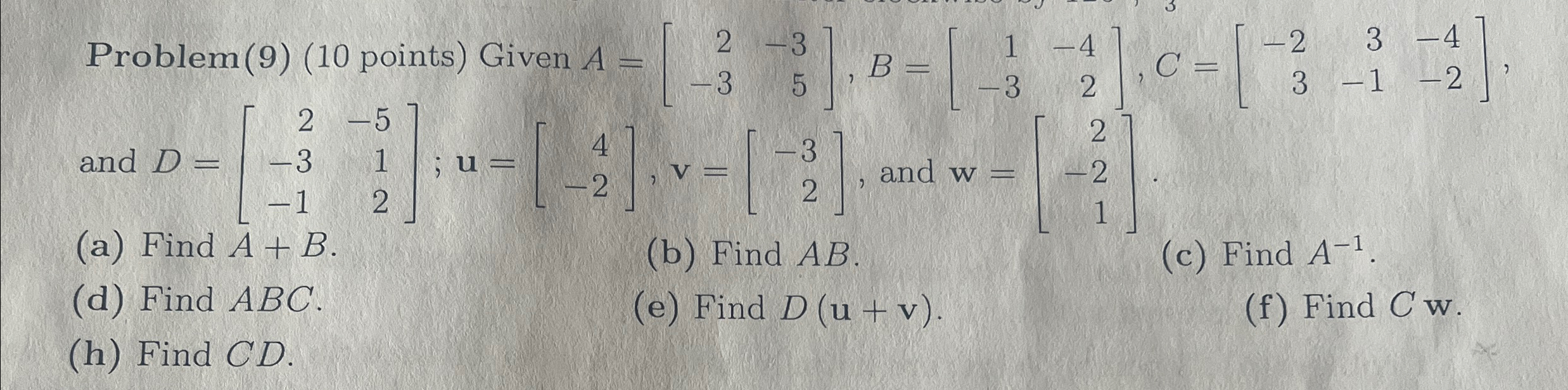 Solved Problem(9) (10 ﻿points) ﻿Given | Chegg.com