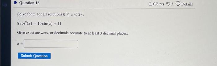 Solved Solve for x, for all solutions 0≤x