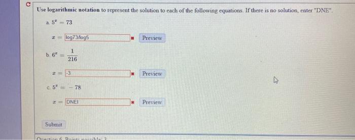 Solved Use logarithmic notation to represent the solution to | Chegg.com