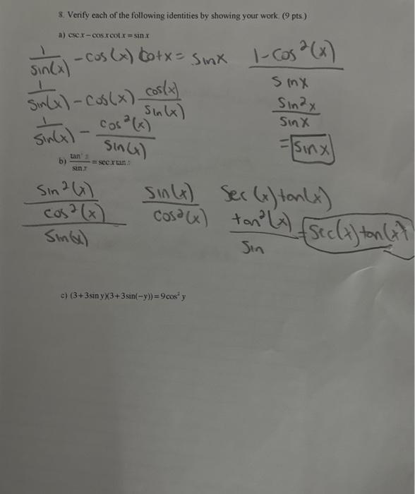 Solved 8. Verify each of the following identities by showing | Chegg.com