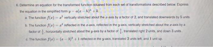 Solved 6. Determine an equation for the transformed function | Chegg.com