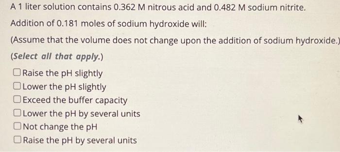 Solved A 1 liter solution contains 0.362M nitrous acid and | Chegg.com