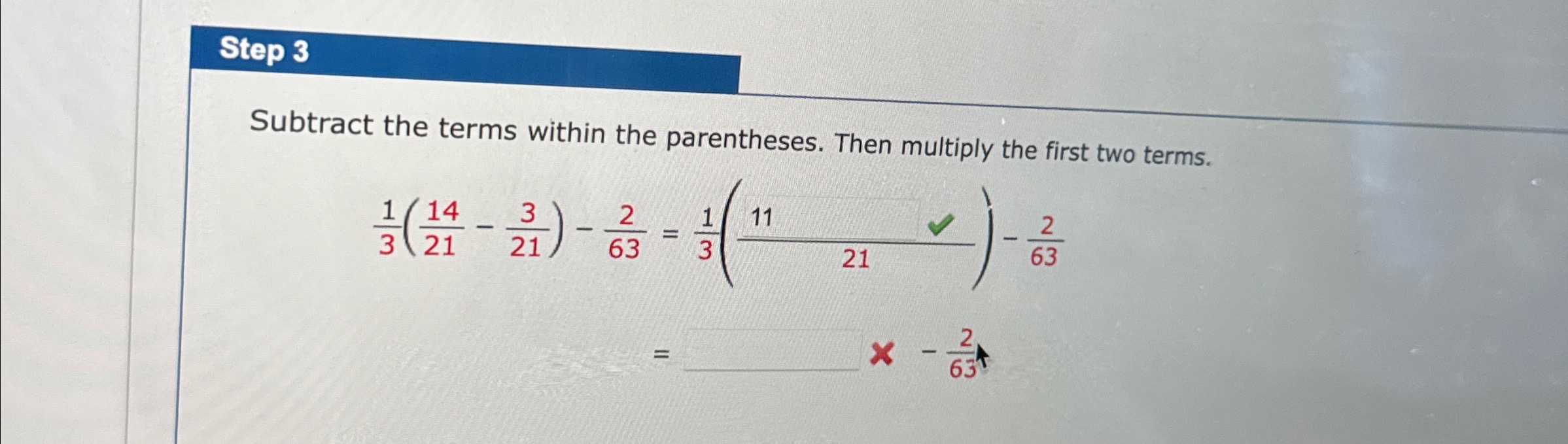Solved Step 3Subtract the terms within the parentheses. Then | Chegg.com